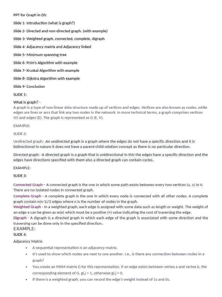 Example:: Connected Graph Complete Graph - Weighted Graph - Digraph ...