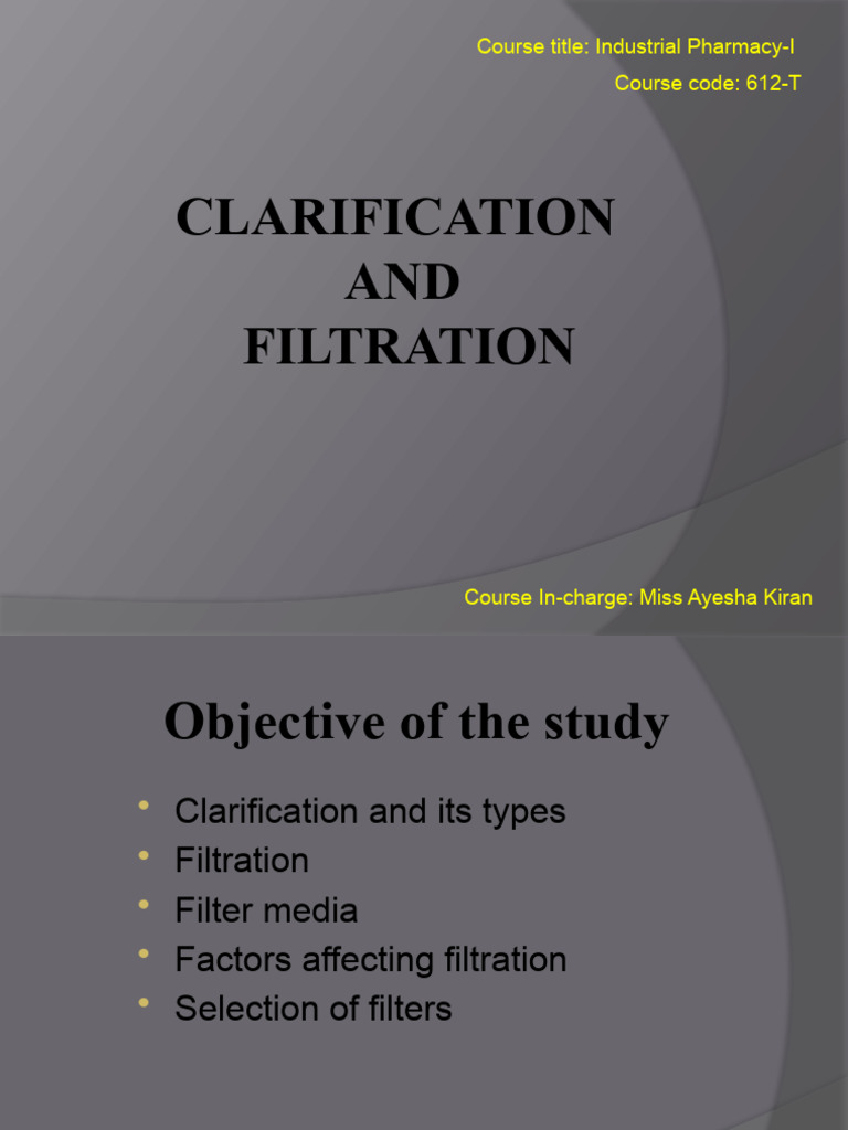 Clarification and Filtration | PDF | Filtration | Industrial Processes