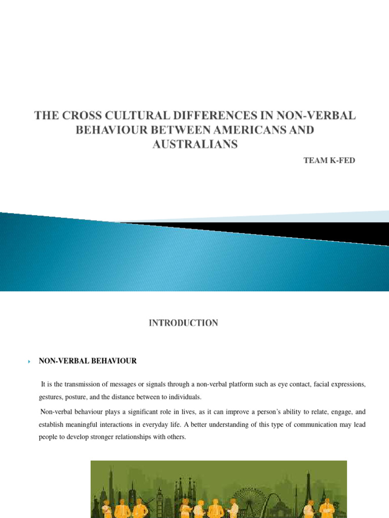 The Cross Cultural Differences in Non-Verbal Behaviour Between ...