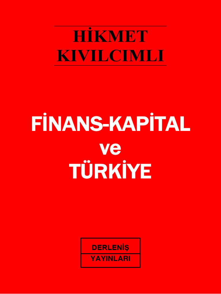 Hikmet KVLCML - Finans Kapital Ve Turkiye | PDF