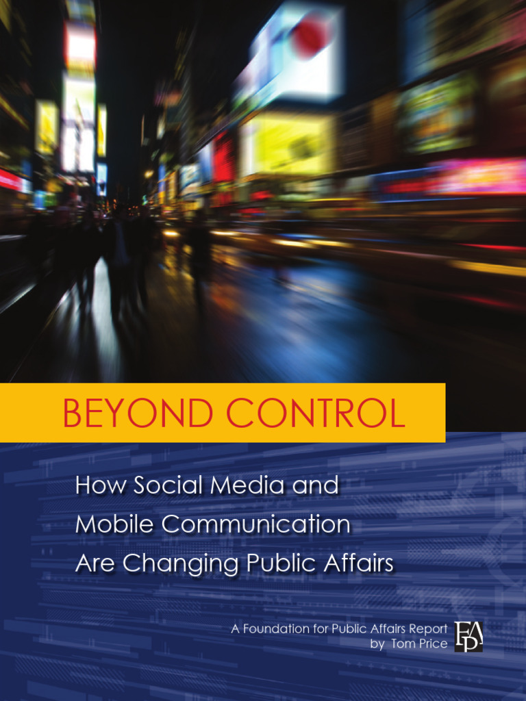 How social media and mobile communication are changing public affairs | PDF | Social Media ...