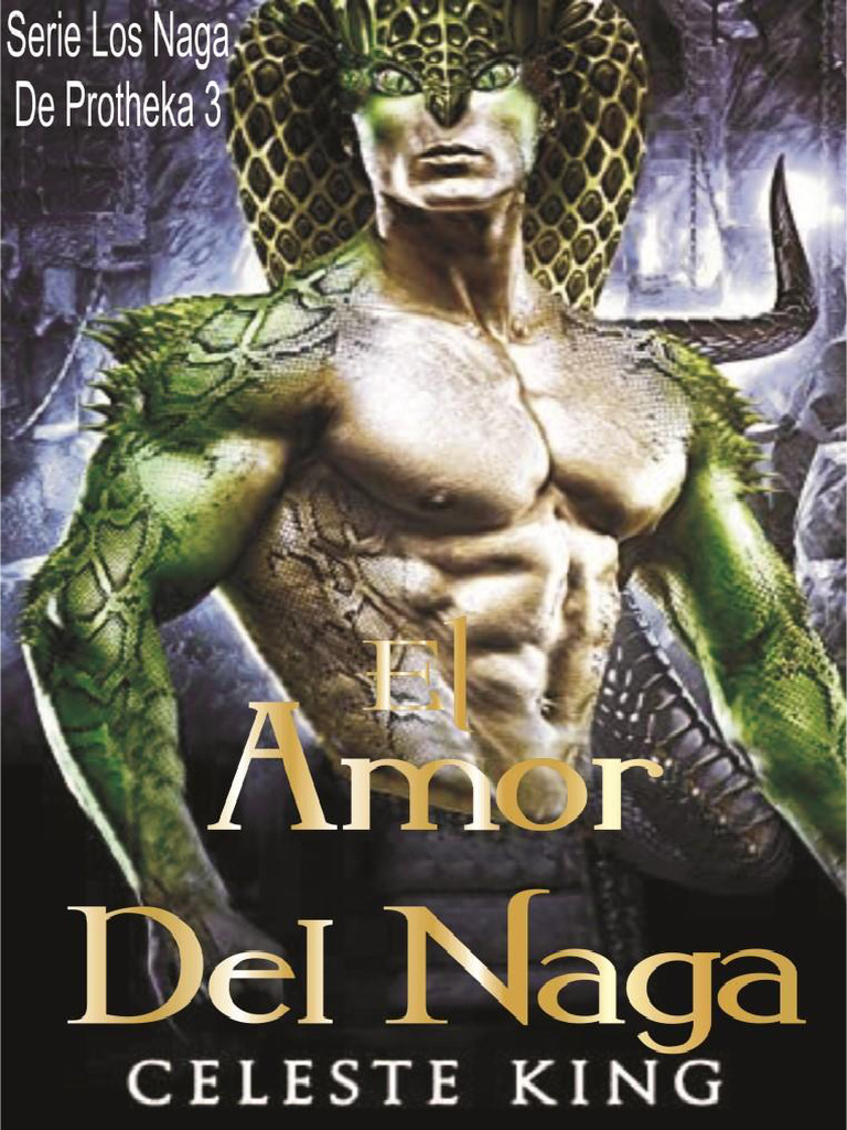 03 The Naga's Love Naga's of Protheka Celeste King | PDF | Duendes