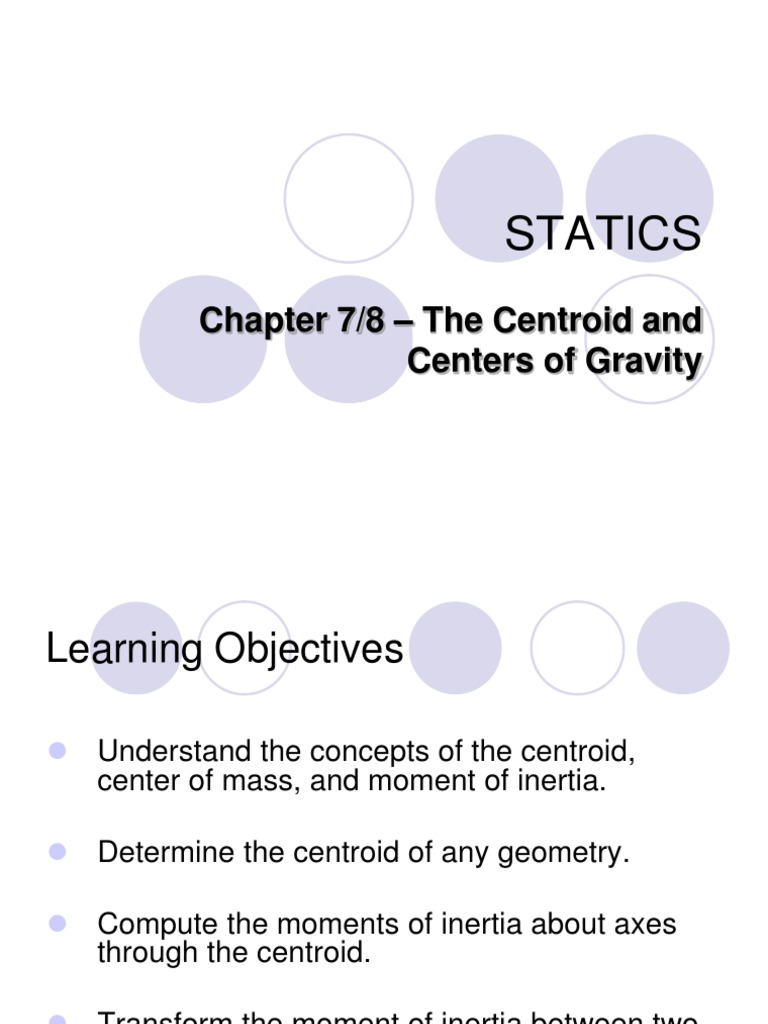 CHAPTER 7 and 8 Centroids and Inertia | PDF | Center Of Mass | Mass
