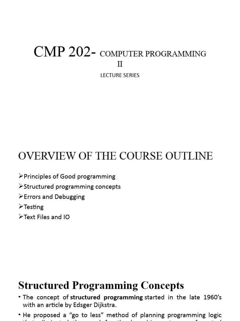 Cmp202 Lecture 2 Structured Programming Concepts Pdf Control Flow Computer Programming