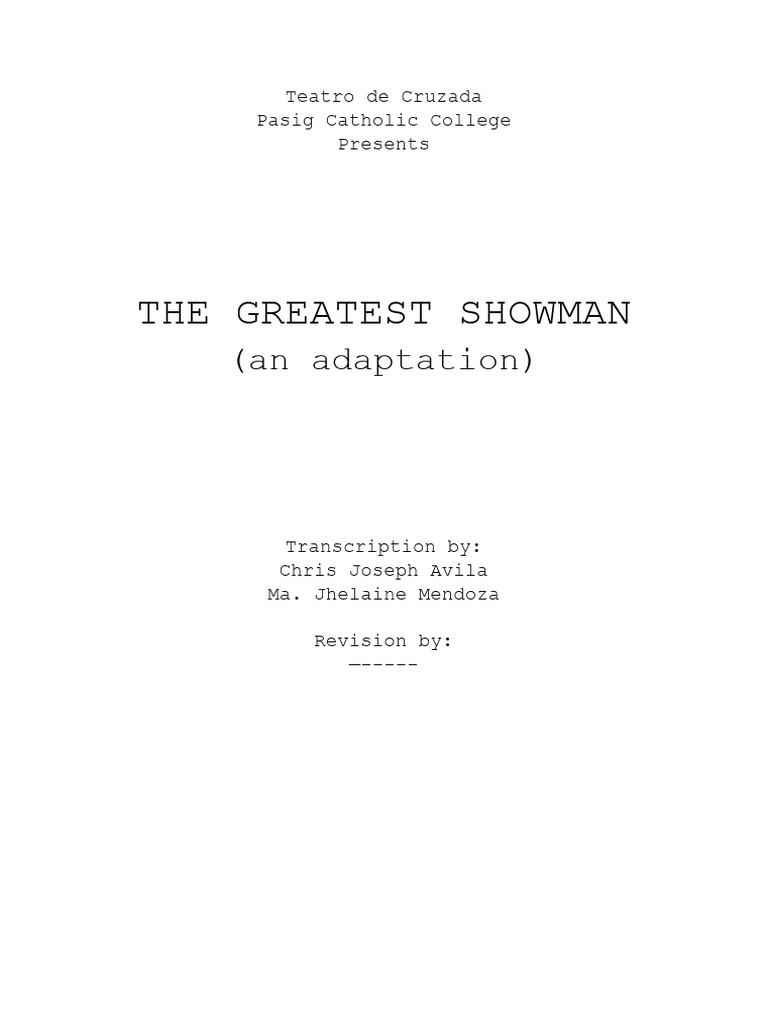 TDC The Greatest Showman Initial Script | PDF | Ballet Dancer