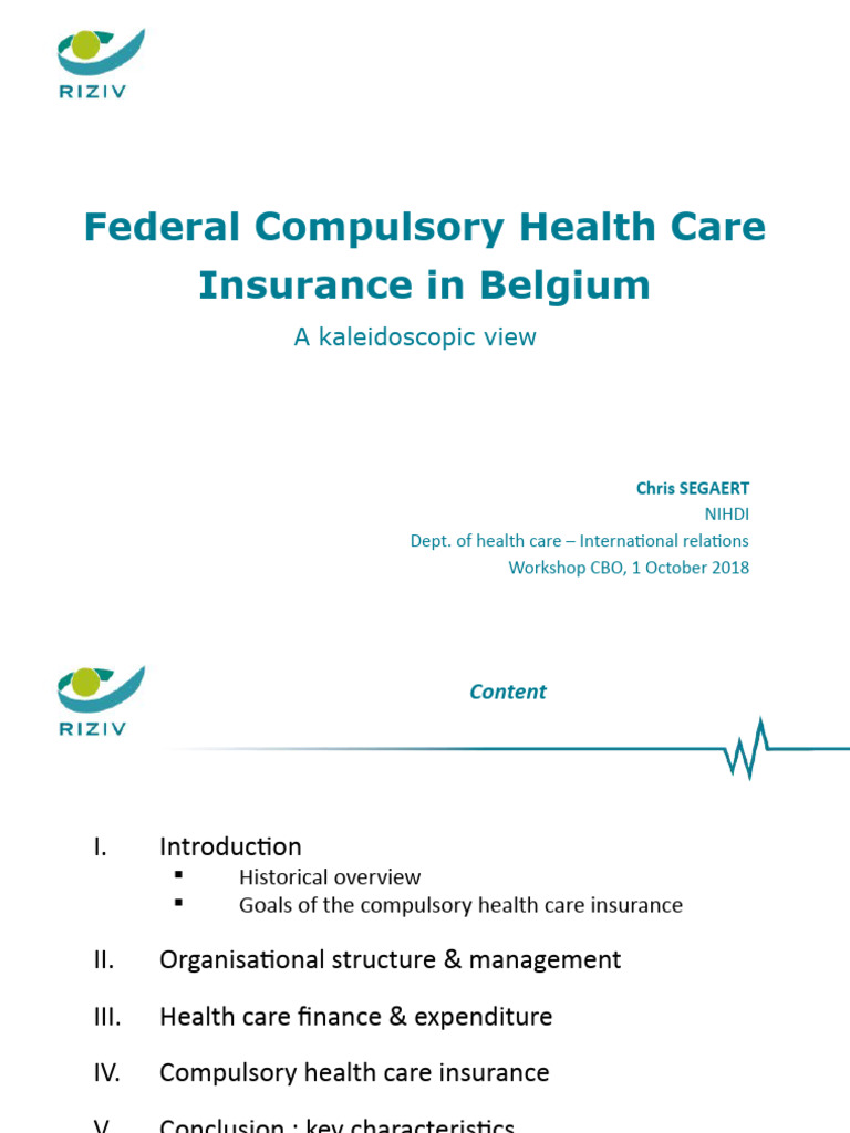 Federal Compulsory Health Care Insurance in Belgium - A Kaleidoscopic ...