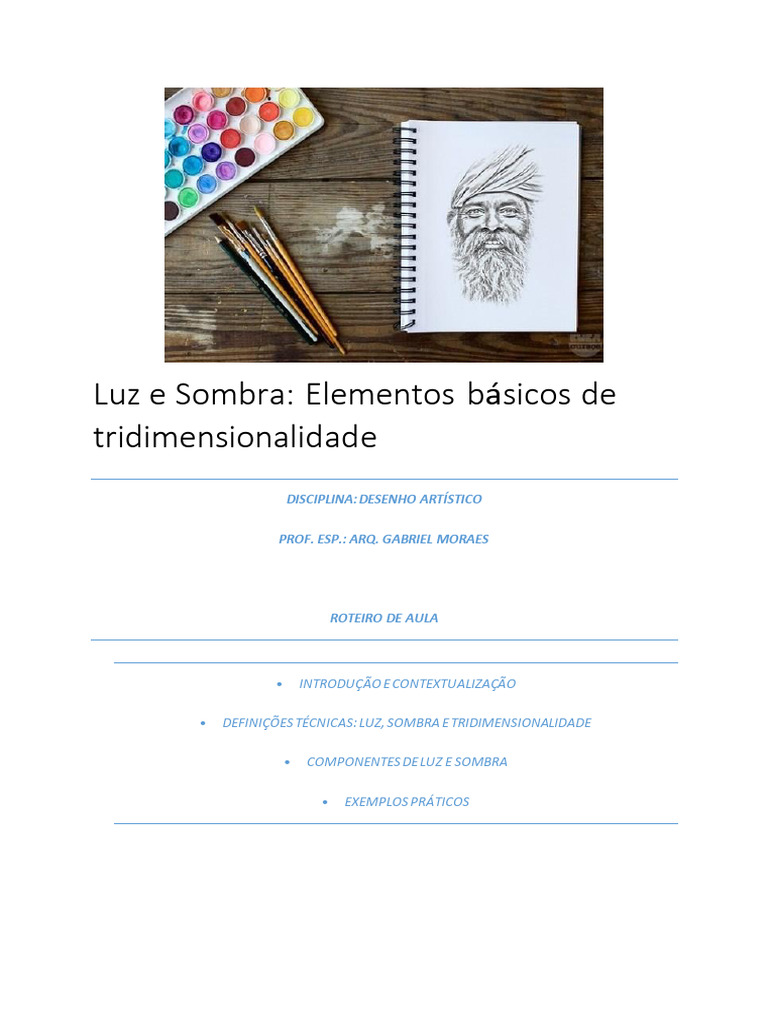 AULA 06 - LUZ E SOMBRA_ELEMENTOS BÃ SICOS DA TRIDIMENSIONALIDADE | PDF | Desenho | Cor