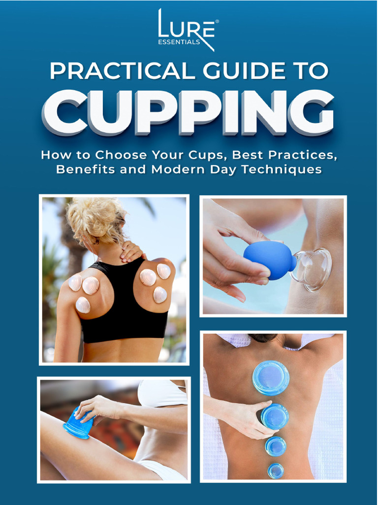 Guide to Cupping 22 Cover PDF | PDF | Massage | Myofascial Trigger Point