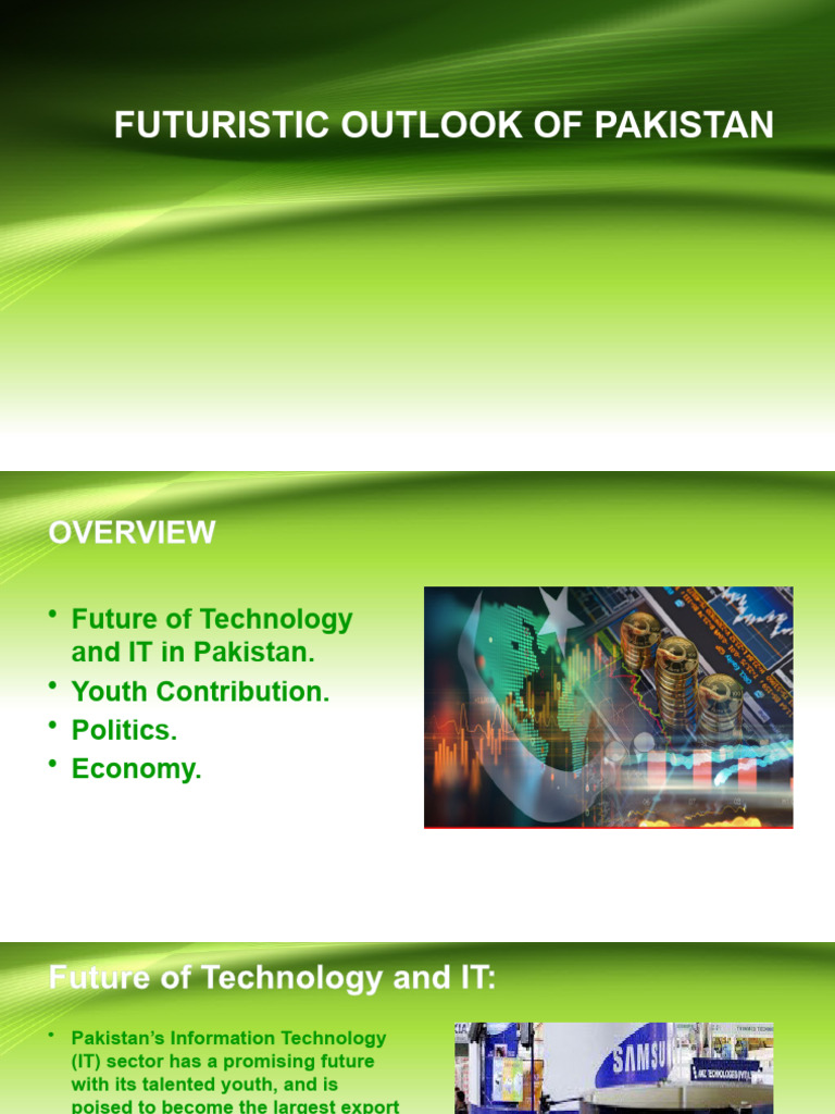 Pakistan's Futuristic Outlook: Youth & Tech | PDF | Pakistan | Economies