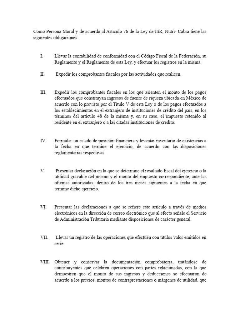 Como Persona Moral y de acuerdo al Artículo 76 de la Ley de ISR ...