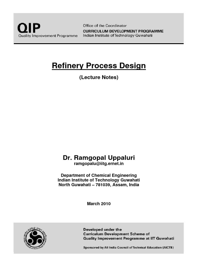 Refinery Process Design | PDF | Fuel Oil | Oil Refinery