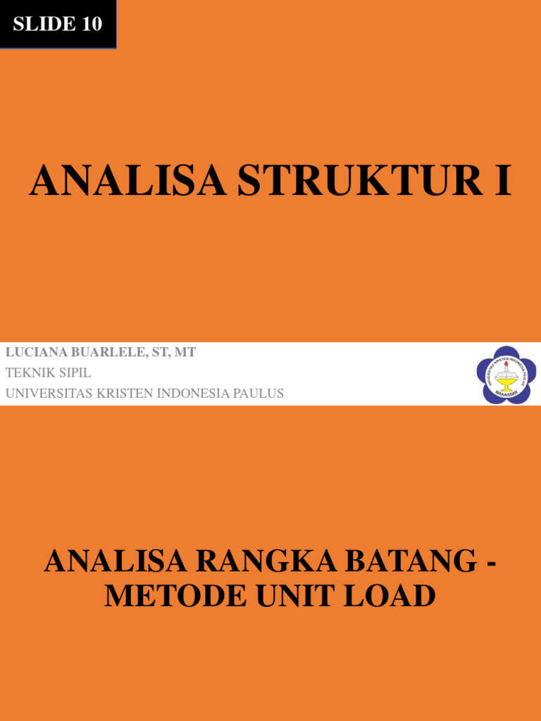 2024-05-14 Slide 10 Analisis Rangka Batang-Metode Unit Load | PDF