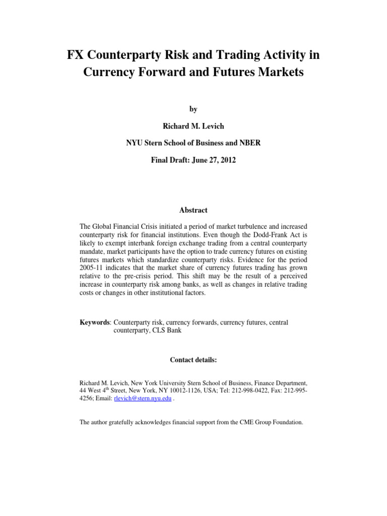 FX Counterparty Risk and Trading Activity in Currency Forward and ... FX Counterparty Risk and Trading Activity in Currency Forward and ...