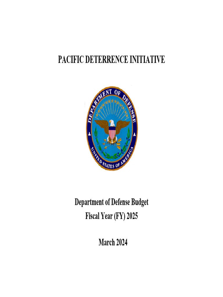 FY 2025 Pacific Deterrence Initiative Budget | PDF | Missile Defense ...