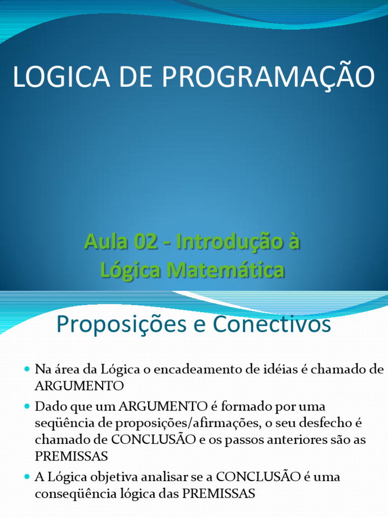 Aula 02 Logica de Programacao - Logica Matematica | PDF | Lógica matemática | Lógica