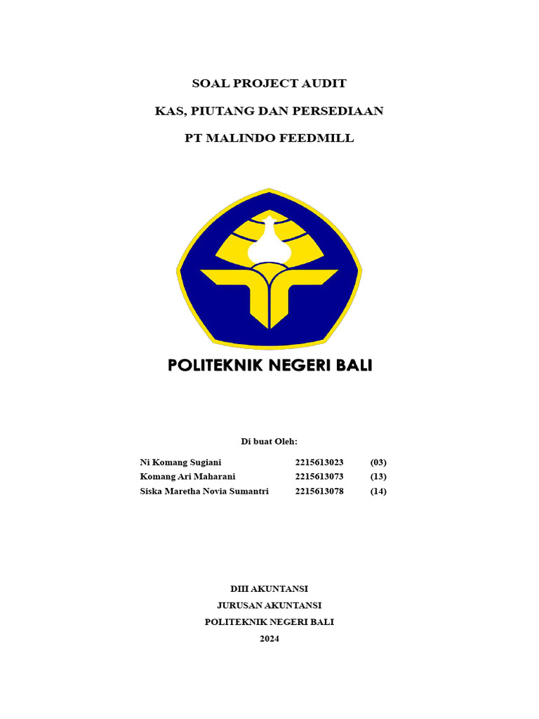Soal Project UAS (Audit Kas, Piutang Dan Persediaan) PT Malindo Feedmill | PDF