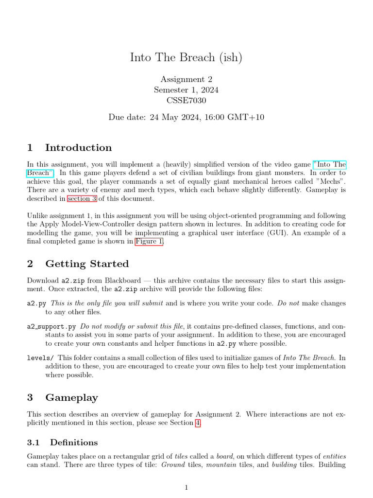 Into The Breach (Ish) : Assignment 2 Semester 1, 2024 CSSE7030 Due Date: 24 May 2024, 16:00 GMT+ ...