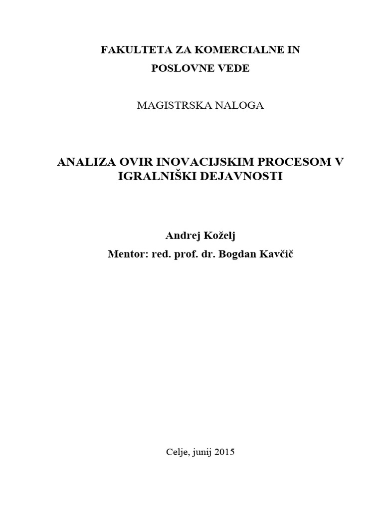 Analiza Ovir Inovacijskim Procesom V Igralništvu | PDF