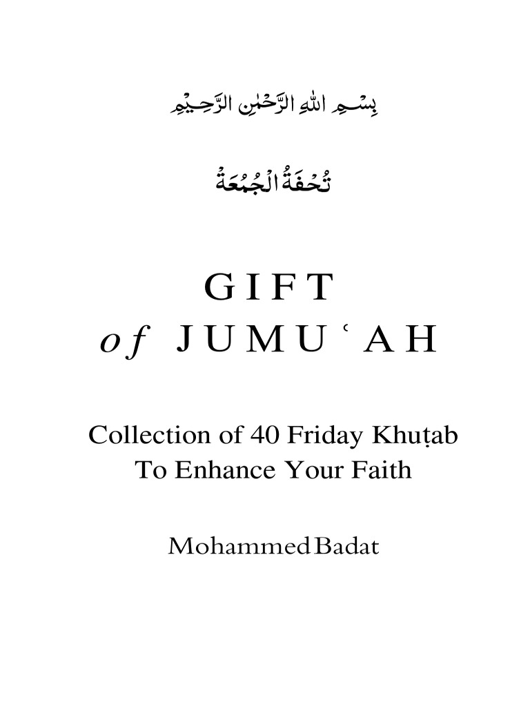 Gift of Jumuah Badat | PDF | God In Islam | Sermon