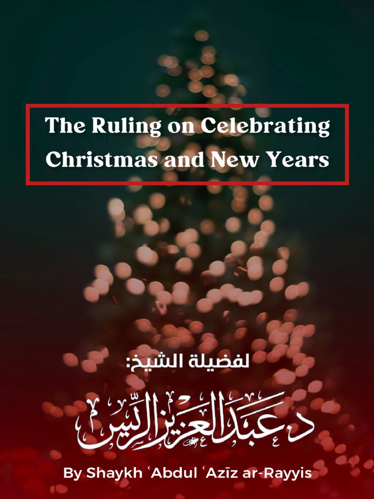 The Ruling On Celebrating Christmas and New Years Abdul Aziz Al | PDF ...