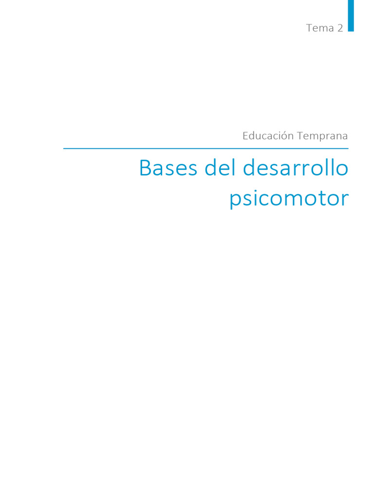 Tema 2. Bases Del Desarrollo Psicomotor | PDF | Las emociones | Mano