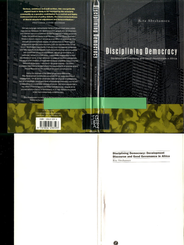 Disciplining Democracy Development Discourse and Good Governance in Africa (Rita Abrahamsen) (Z ...