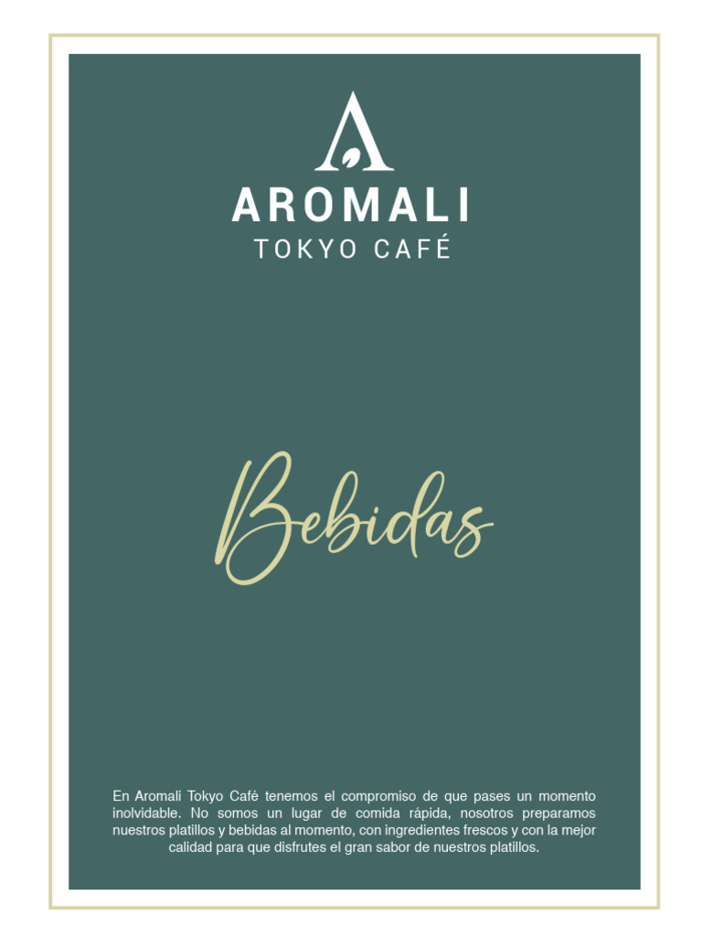 Bebidas Artesanales en Aromali Tokyo Café | PDF | café | Bebidas calientes