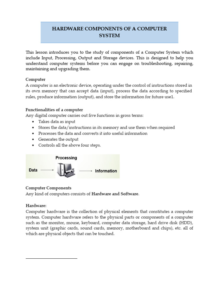 Lesson 1 & 2 - Hardware Components of A Computer System | PDF | Printer (Computing) | Image Scanner