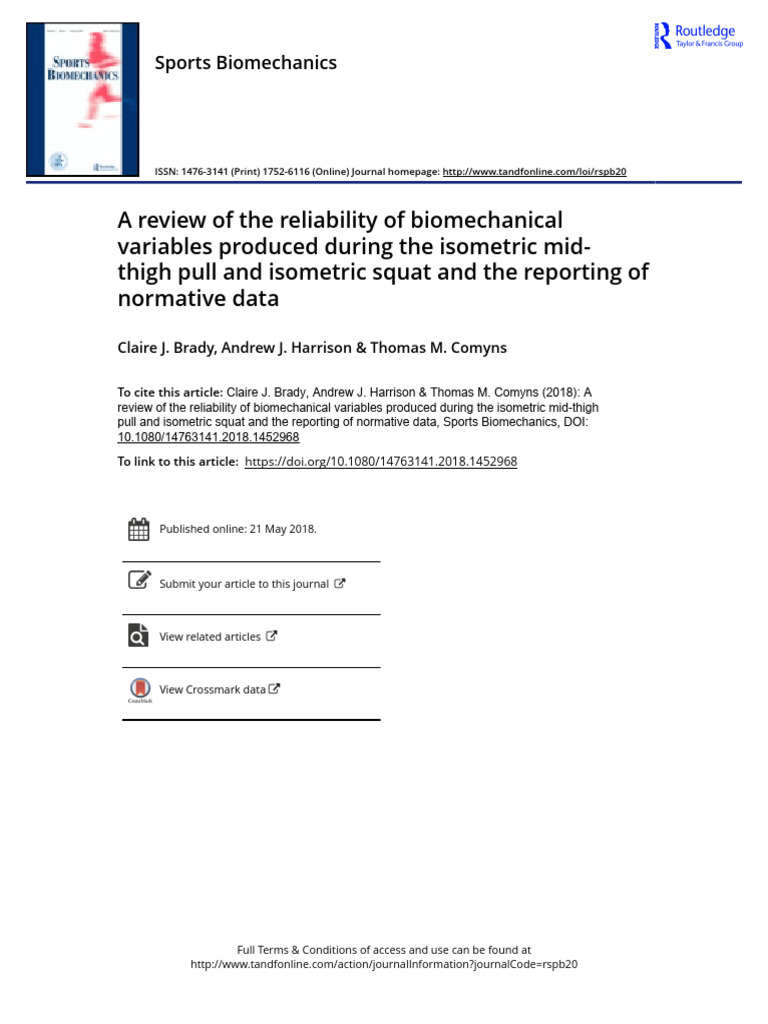 (2018) A review of the reliability of biomechanical variables produced during the isometric mid ...