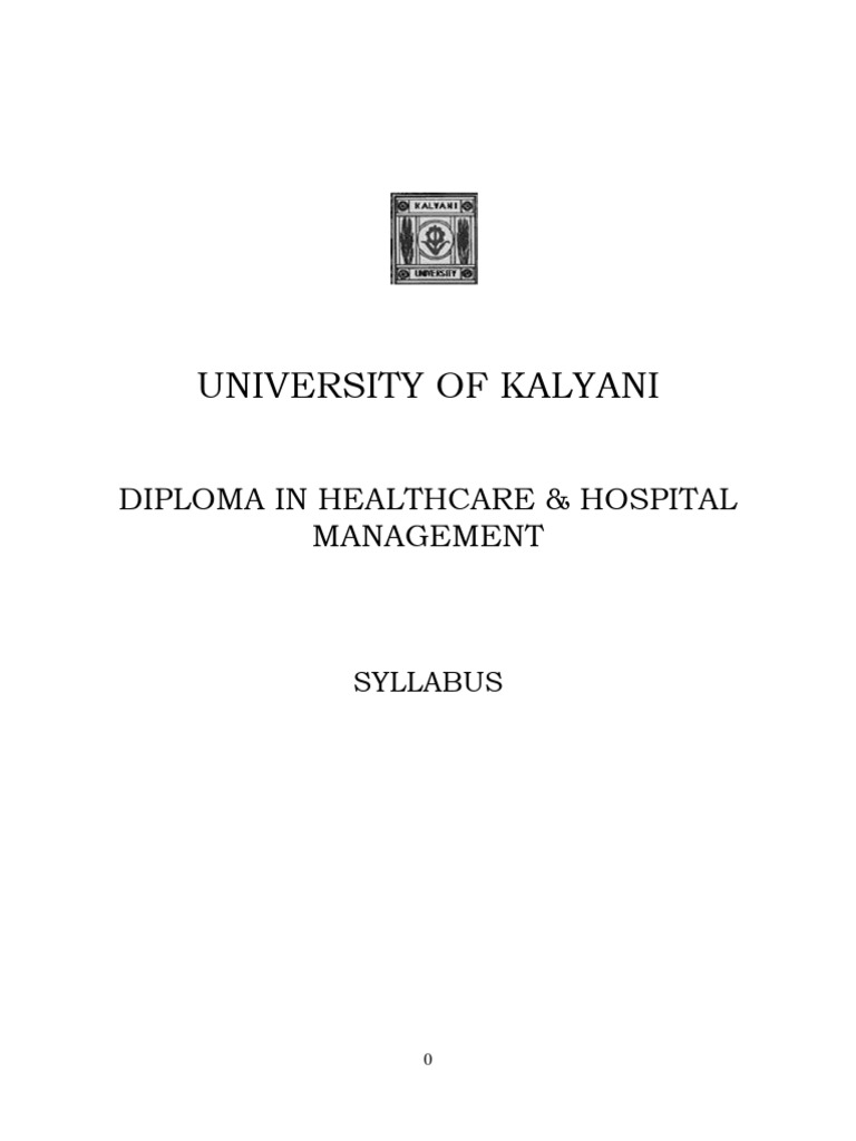 Syllabus Diploma in Healthcare Hospital ManagementFinal | PDF ...