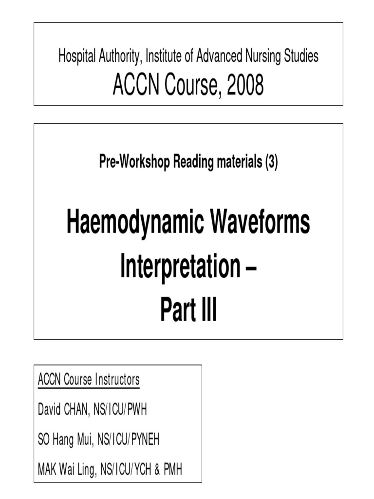 Haemodynamic Waveform Interpretation Guide | PDF | Artificial Cardiac Pacemaker | Internal Medicine