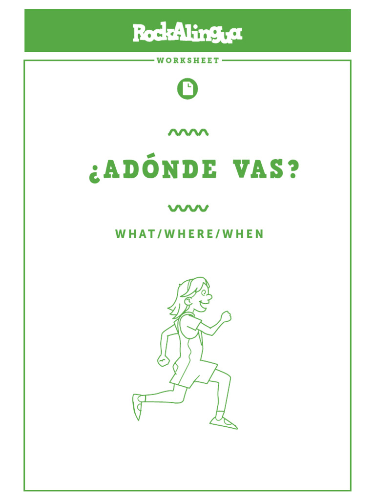 ¿Adónde Vas - (Worksheet) | PDF