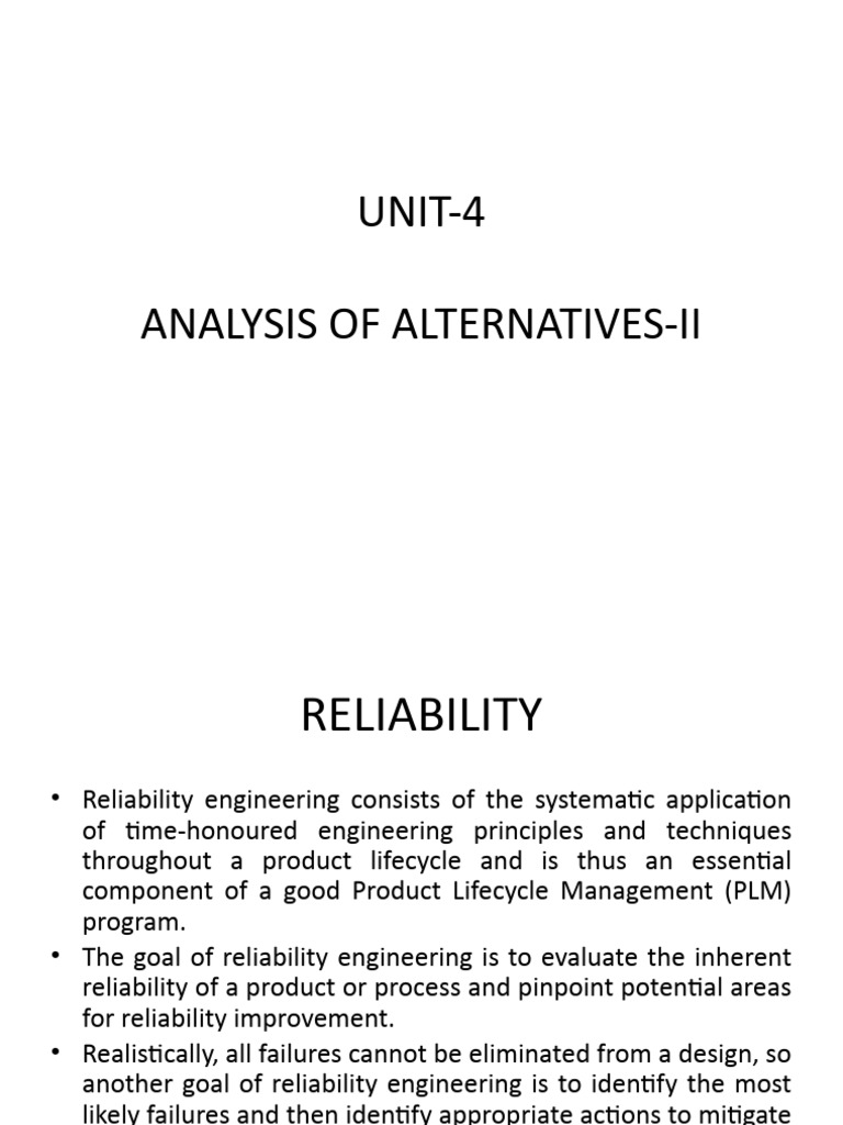 UNIT-4- ANALYSIS OF ALTERNATIVES-II | Download Free PDF | Reliability Engineering | Systems ...