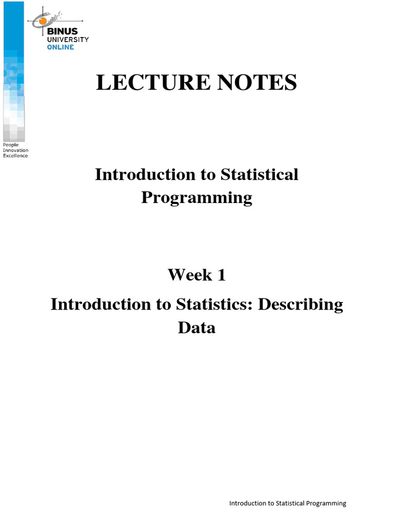 Introduction To Statistical Programming - LN Week 1 - Introduction To Statistics Describing Data ...