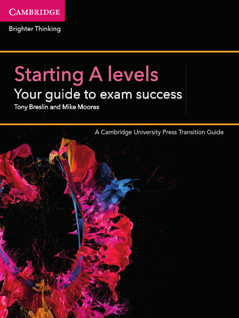 Starting-A-Levels Your Guide To Exam Success (PG 53) | PDF | Gce ...