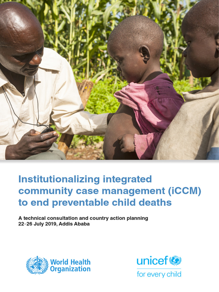 Institutionalizing Integrated Community Case Management (iCCM) To End ...