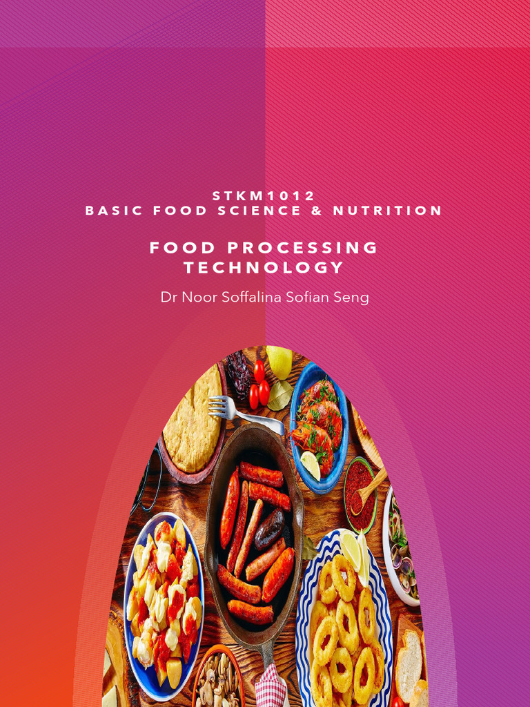Food Processing Technologies 2022 notes | Download Free PDF | Food ...