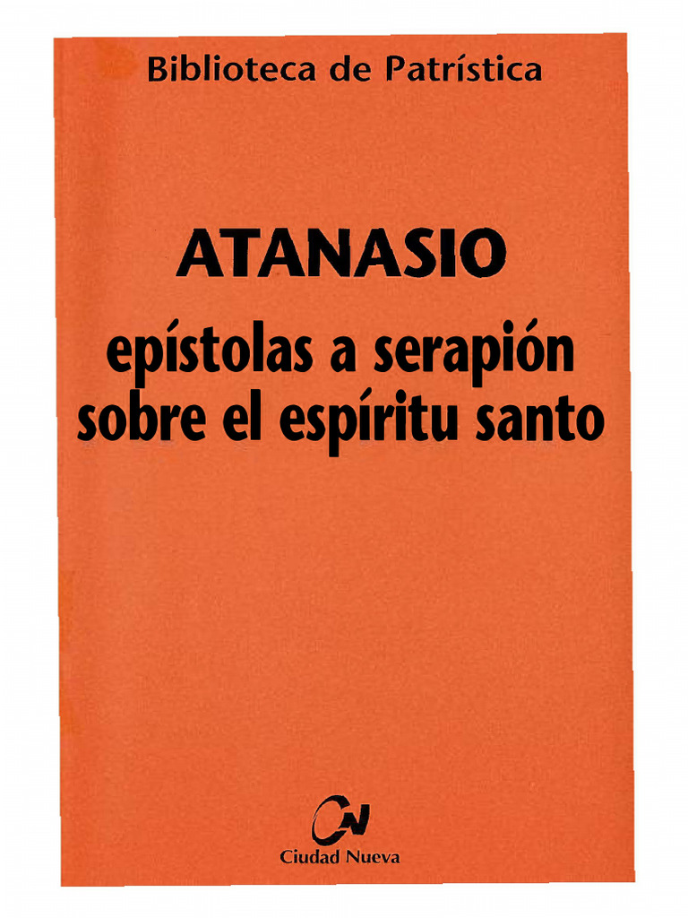 71. ATANASIO - Epístolas a Serapión sobre el Espíritu Santo | PDF ...