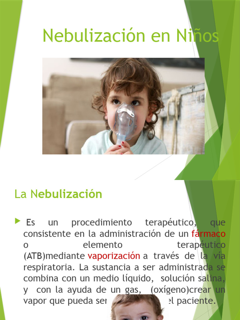 Nebulización en Niños: Guía Práctica | PDF | Asma | Medicina CLINICA