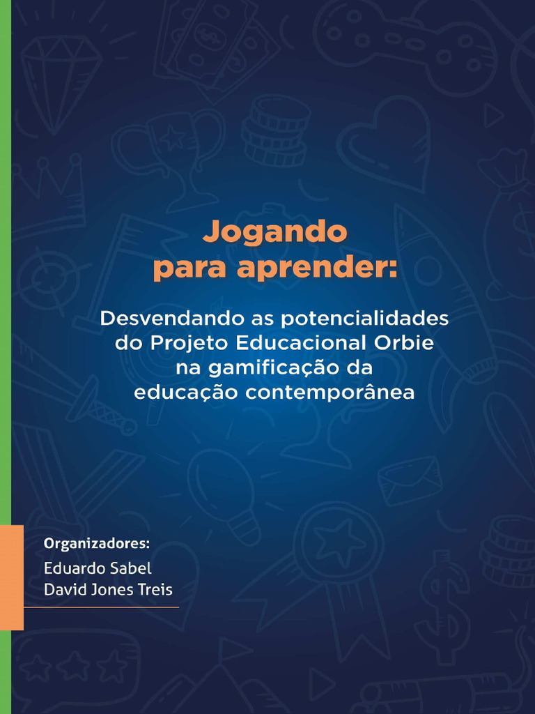 Jogando para Aprender Desvendando As Pot | PDF | Aprendizado | Pedagogia