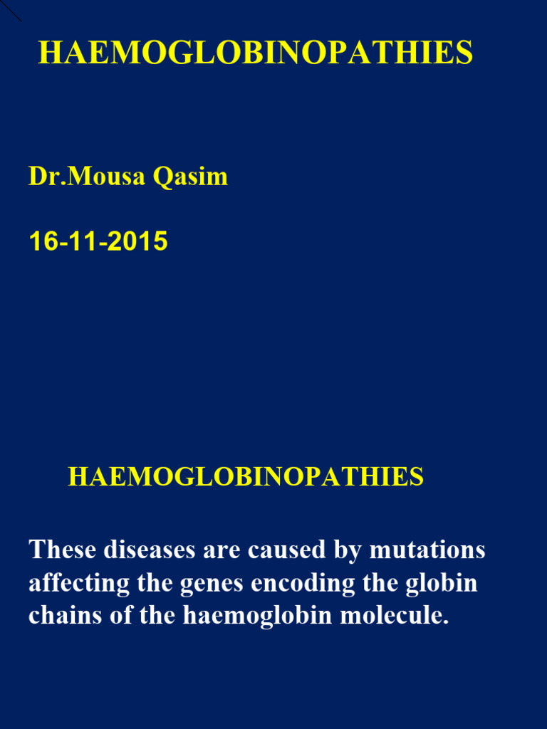 Understanding Haemoglobinopathies | PDF | Anemia | Hemoglobin