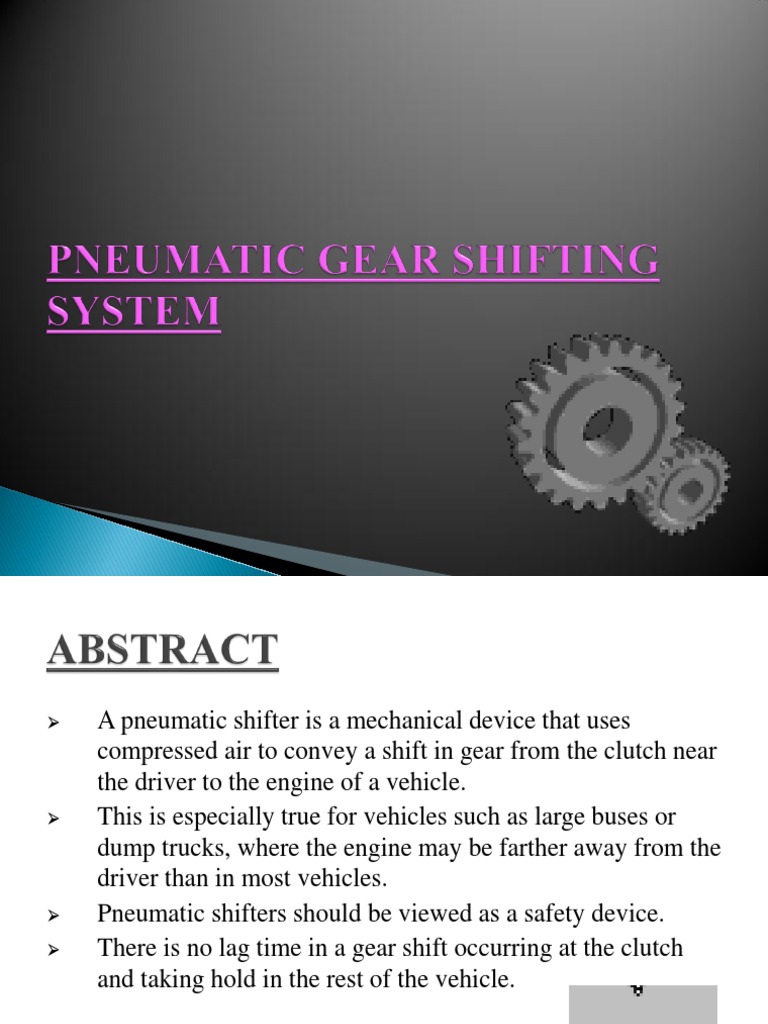 Pneumatic Gear Shifting System Pdf Vehicle Parts Automotive Industry