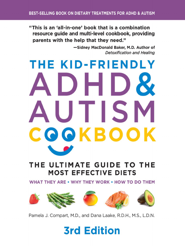 The Kid-Friendly ADHD N Autism Cookbook | PDF | Food Intolerance ...