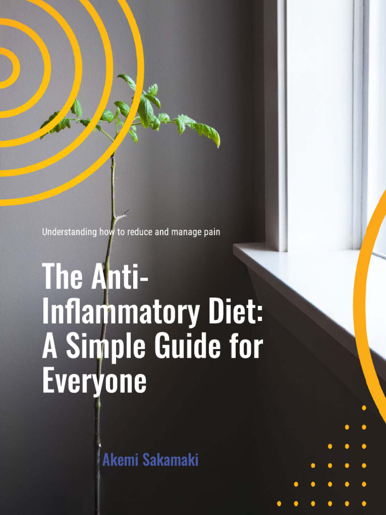 The Anti Inflammatory Diet A Simple Guide For Everyone Pdf