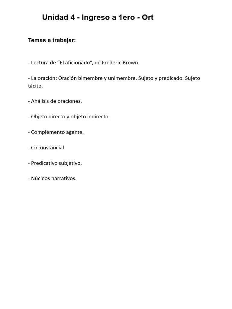 PDL - Unidad 4 - Ingreso A 1ero ORT | PDF | Verbo | Asunto (gramática)