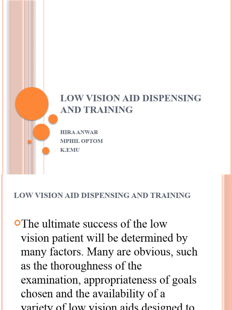 Lec 22low Vision Aid Dispensing and Training | PDF | Glasses | Visual ...
