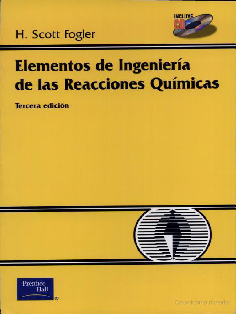 Elementos de Ingeniería de Las Reacciones Químicas - Fogler - 3ra ...