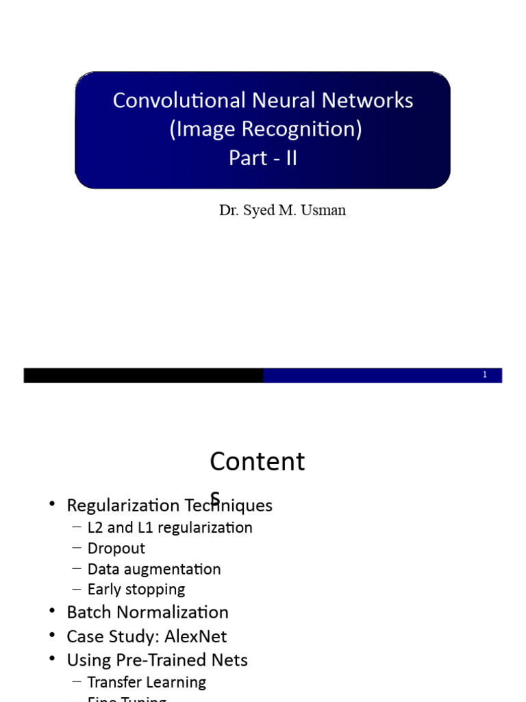 Convolutional Neural Networks (Image Recognition) Part - II: Dr. Syed M. Usman | PDF | Learning ...