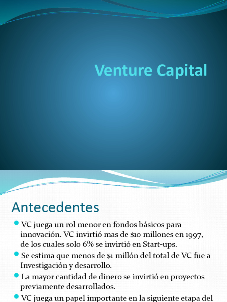 Venture Capital | Descargar gratis PDF | Empresa de inicio | Pequeñas empresas y emprendedores