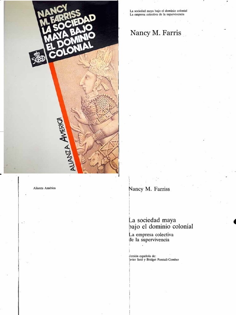 Farris Nancy. - La Sociedad Maya Bajo El Dominio Colonial 1992 | PDF